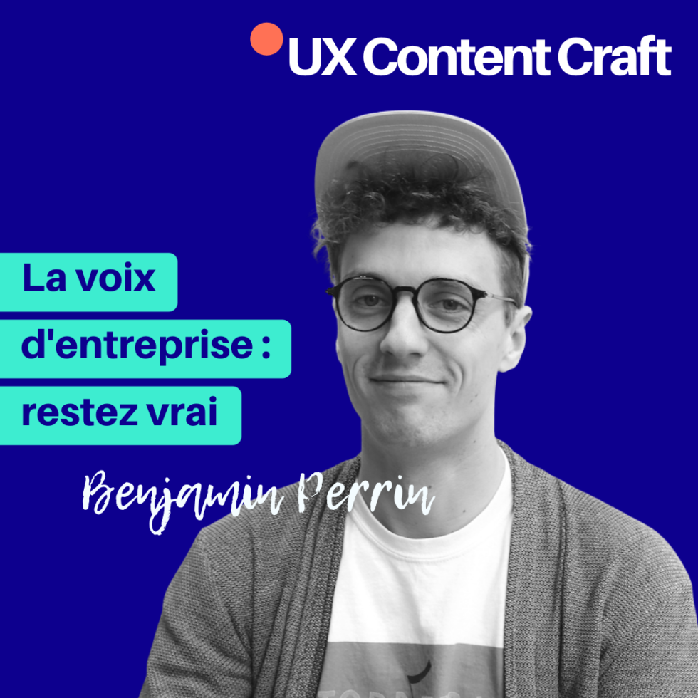 #25 La voix d'entreprise : restez vrai | Benjamin Perrin